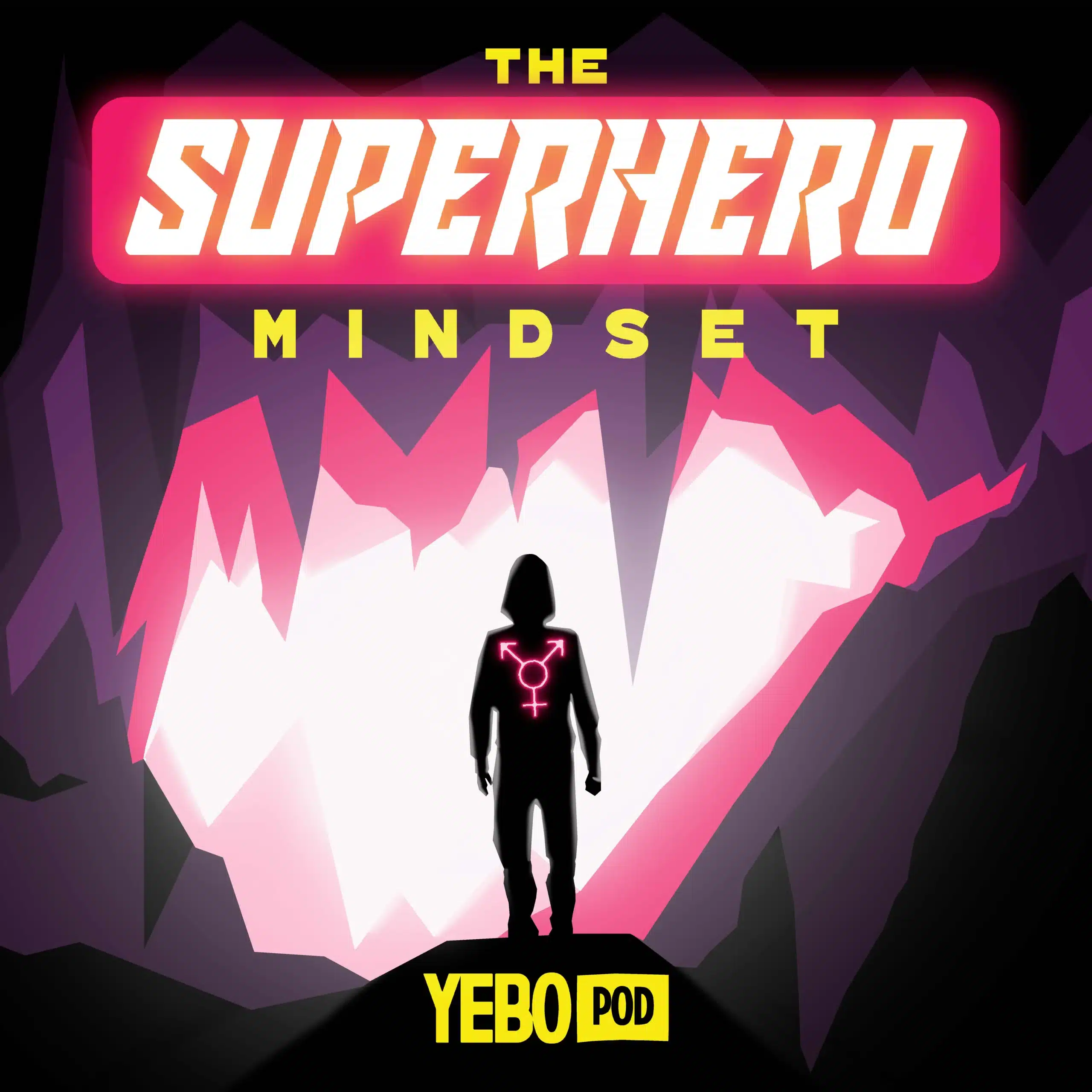 Superhero Mindset: Production Snapshot - YEBO